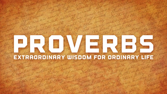 THE ANATOMY OF PROVERBS | Highland Lakes church of Christ